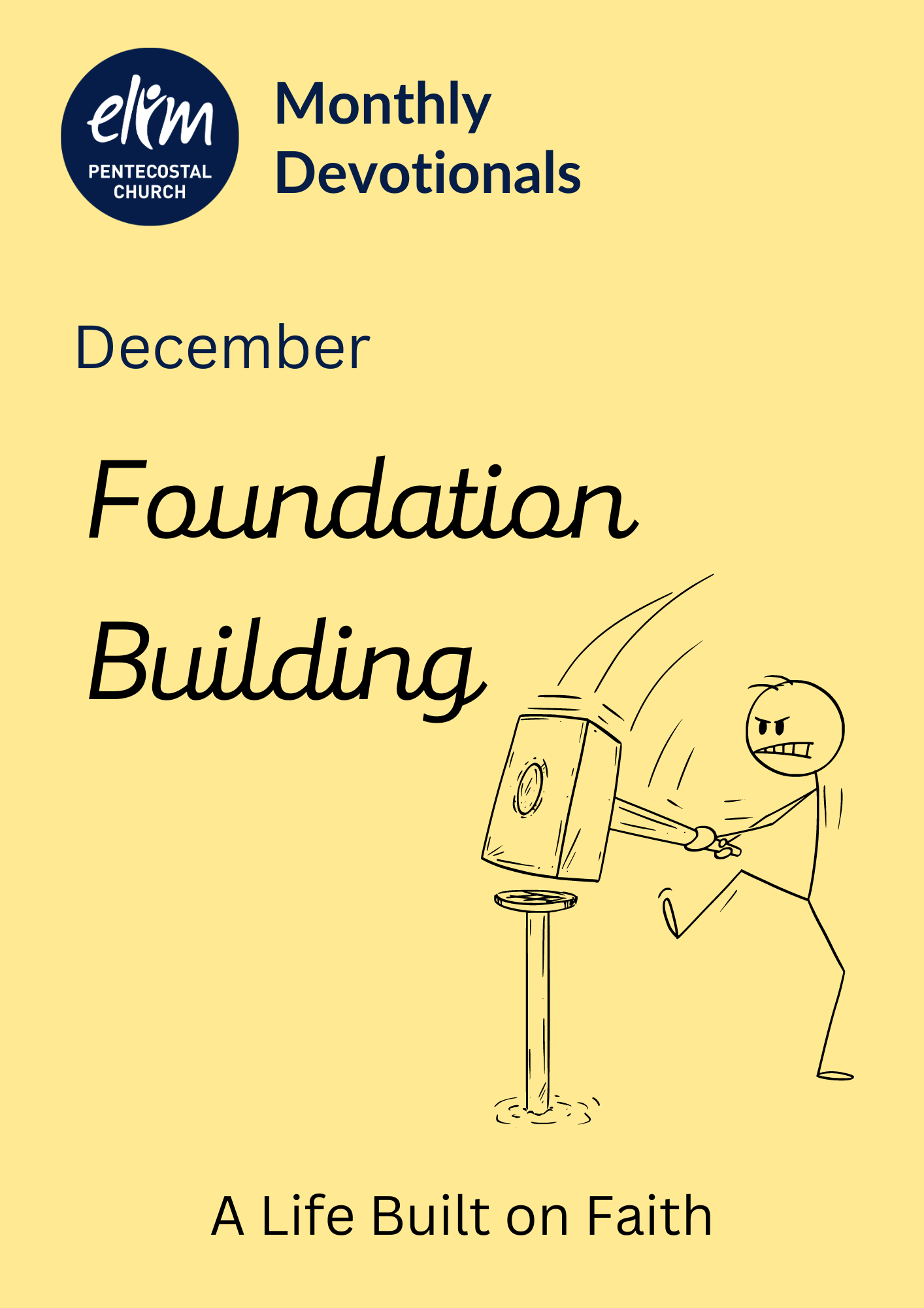 Foundational Building: Devotionals - York Elim Pentecostal Church